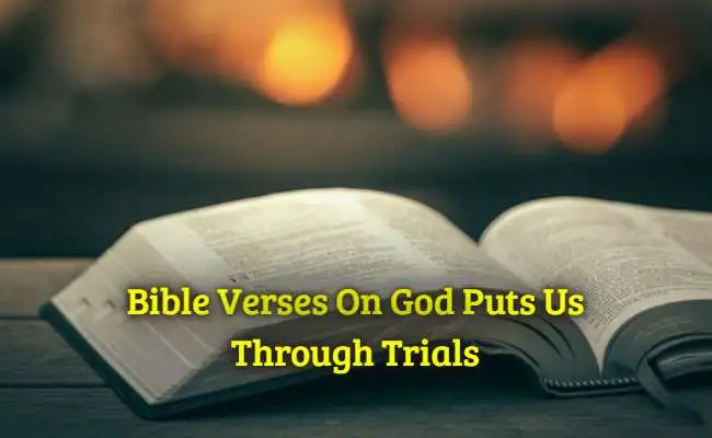 [Best] 38+Bible Verses About Trials Making Us Stronger - KJV